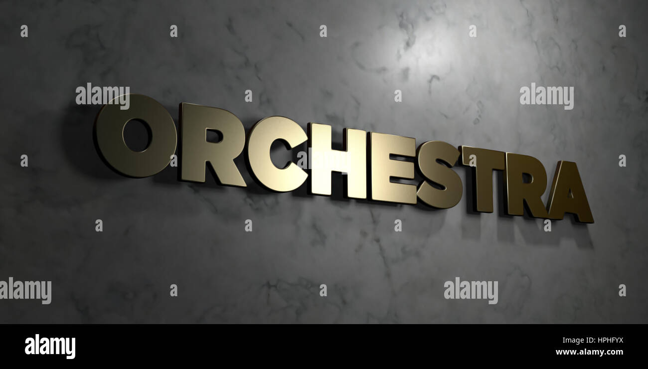 Orchestra - Gold text on black background - 3D rendered royalty free ...