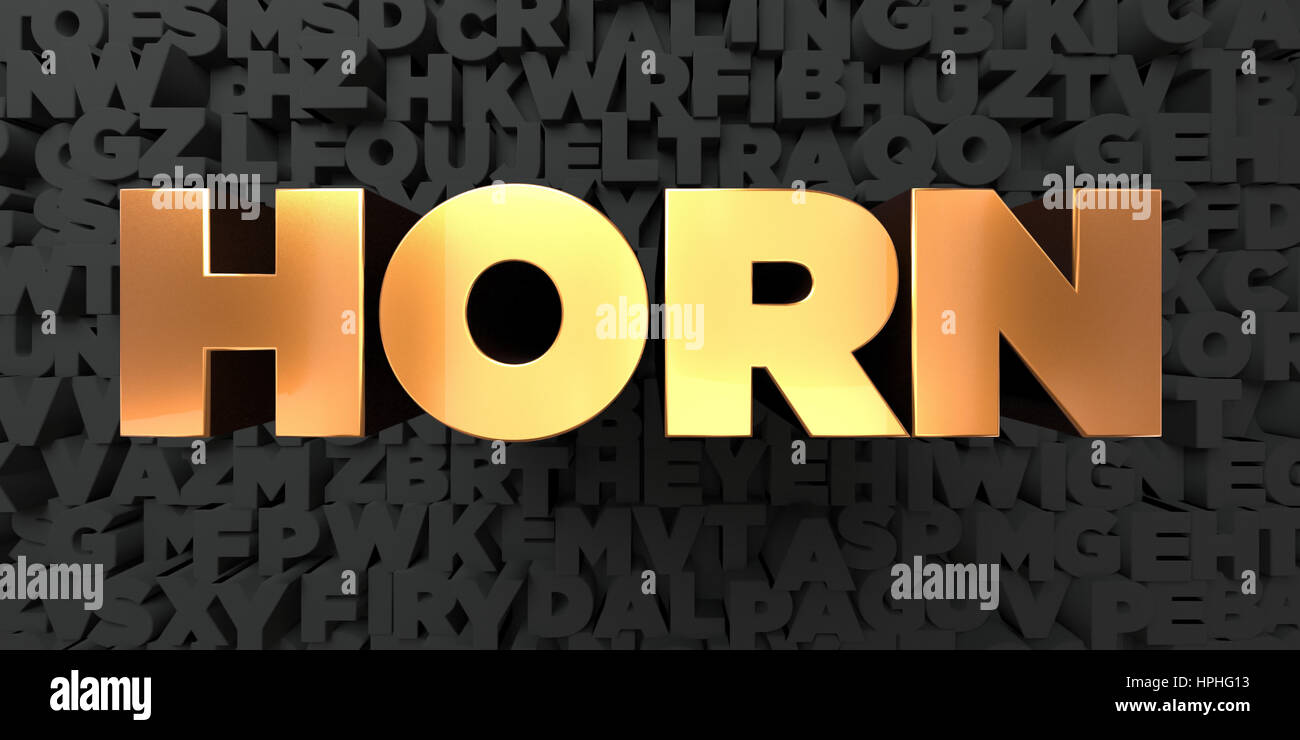 Horn - Gold text on black background - 3D rendered royalty free stock ...