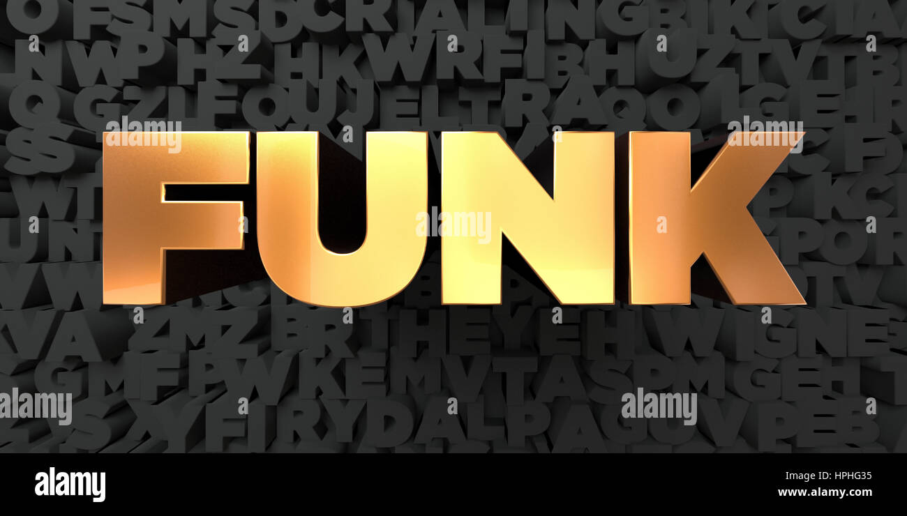 Funk - Gold text on black background - 3D rendered royalty free stock ...
