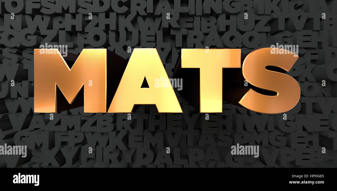 Mats - Gold text on black background - 3D rendered royalty free stock ...