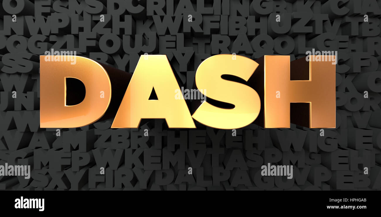 Dash - Gold text on black background - 3D rendered royalty free stock ...