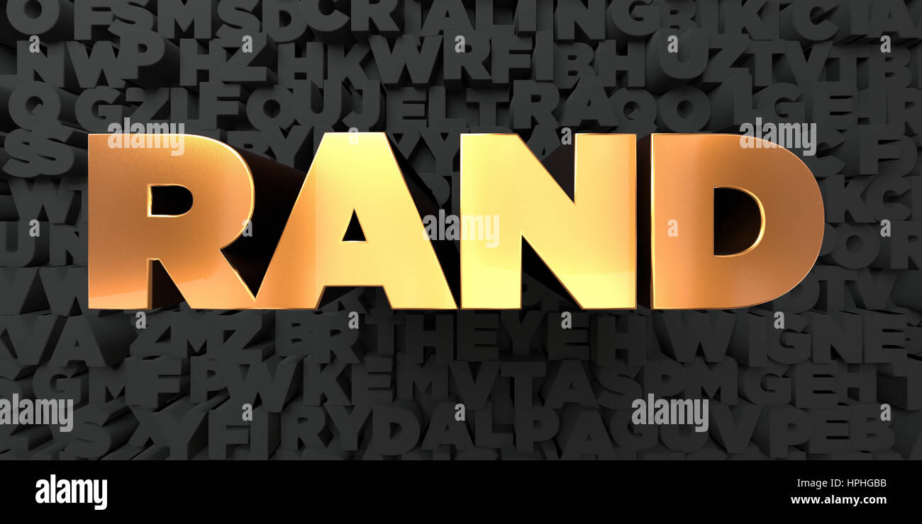 Rand - Gold text on black background - 3D rendered royalty free stock ...