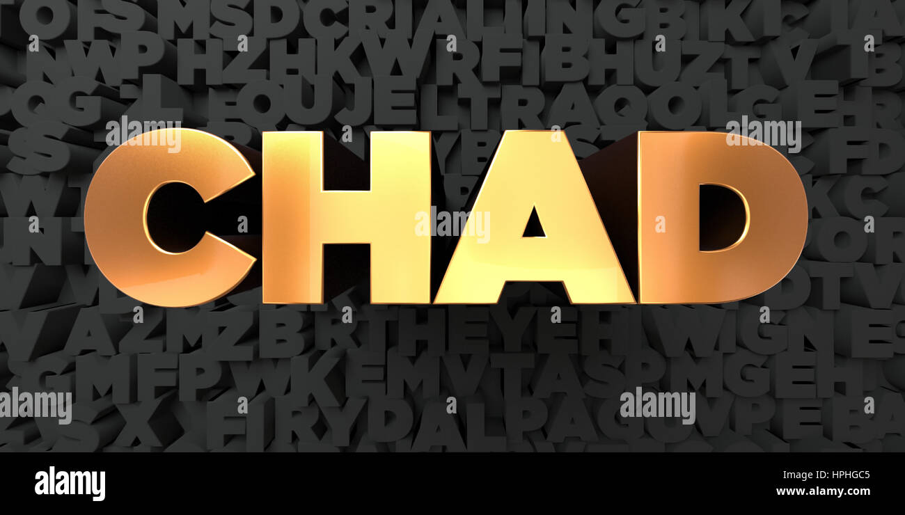 Chad - Gold text on black background - 3D rendered royalty free stock ...