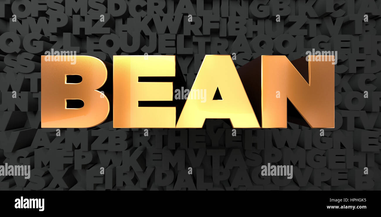 Bean - Gold text on black background - 3D rendered royalty free stock ...