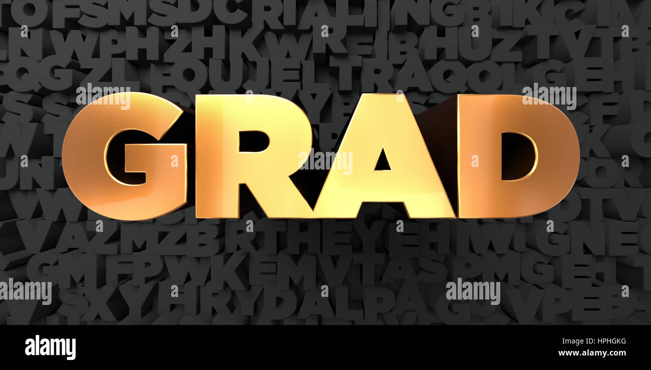 Grad - Gold text on black background - 3D rendered royalty free stock ...