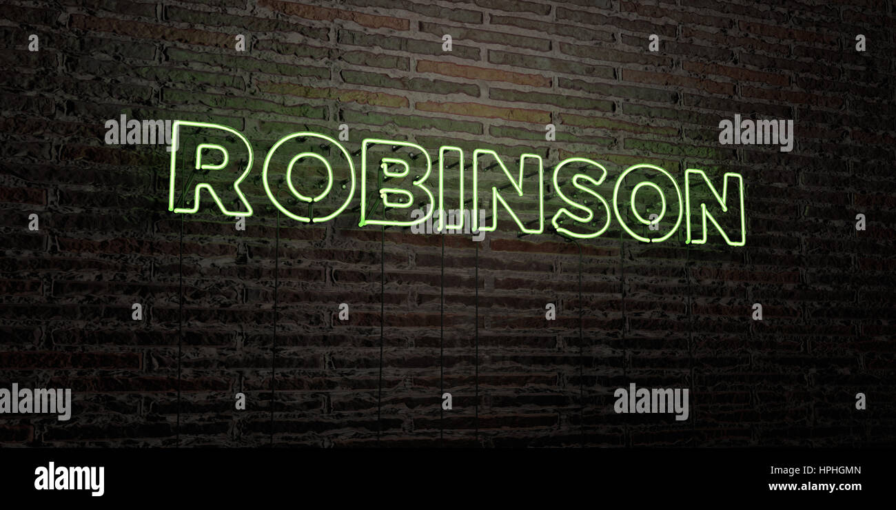 ROBINSON -Realistic Neon Sign on Brick Wall background - 3D rendered ...