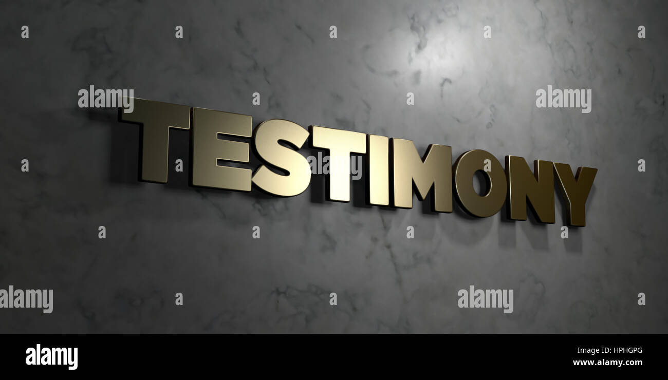 Testimony - Gold text on black background - 3D rendered royalty free ...
