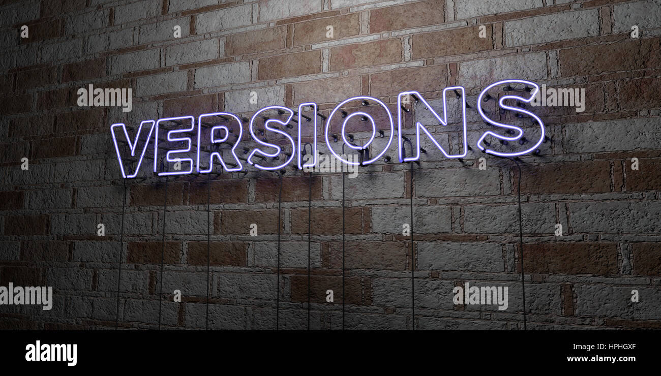 VERSIONS - Glowing Neon Sign on stonework wall - 3D rendered royalty ...