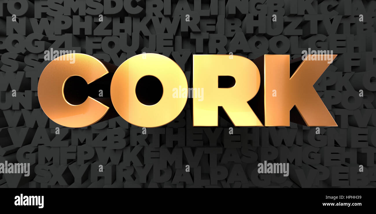 Cork - Gold text on black background - 3D rendered royalty free stock ...