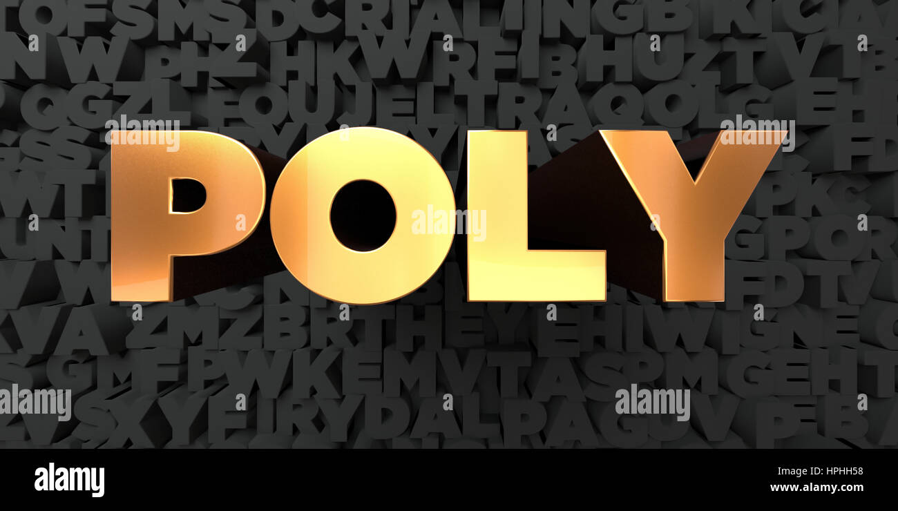Poly - Gold text on black background - 3D rendered royalty free stock ...