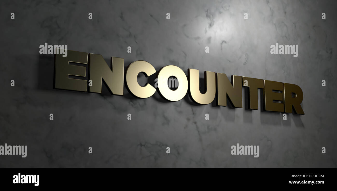 Encounter - Gold text on black background - 3D rendered royalty free ...