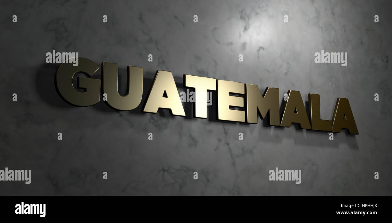 Guatemala - Gold text on black background - 3D rendered royalty free ...
