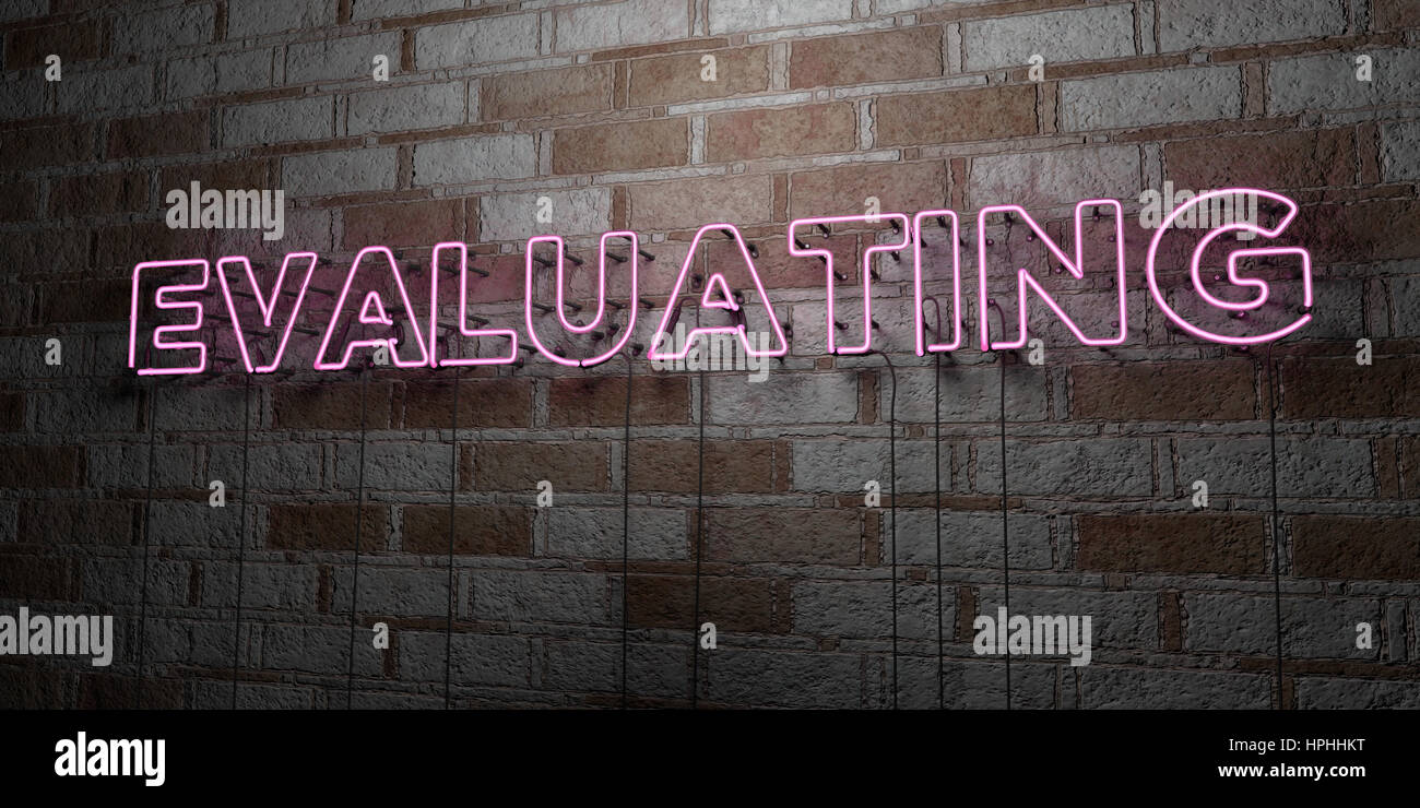 EVALUATING - Glowing Neon Sign on stonework wall - 3D rendered royalty ...
