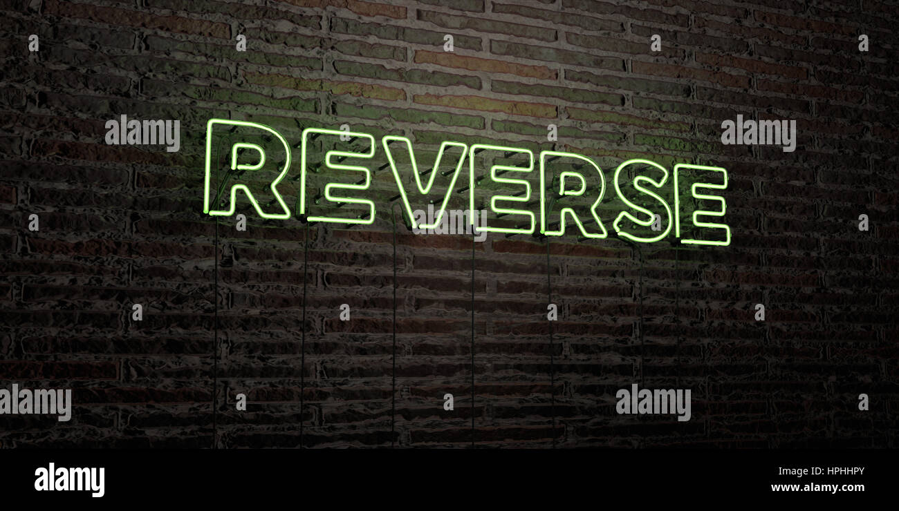 REVERSE -Realistic Neon Sign on Brick Wall background - 3D rendered ...