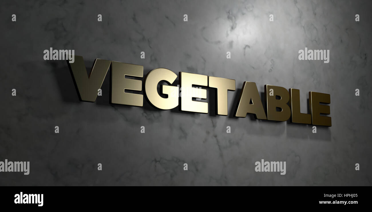 Vegetable - Gold text on black background - 3D rendered royalty free ...