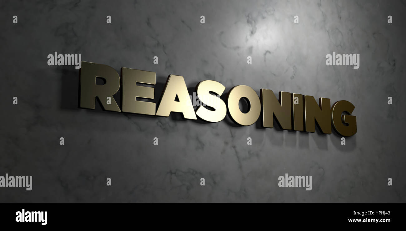 Reasoning - Gold text on black background - 3D rendered royalty free ...