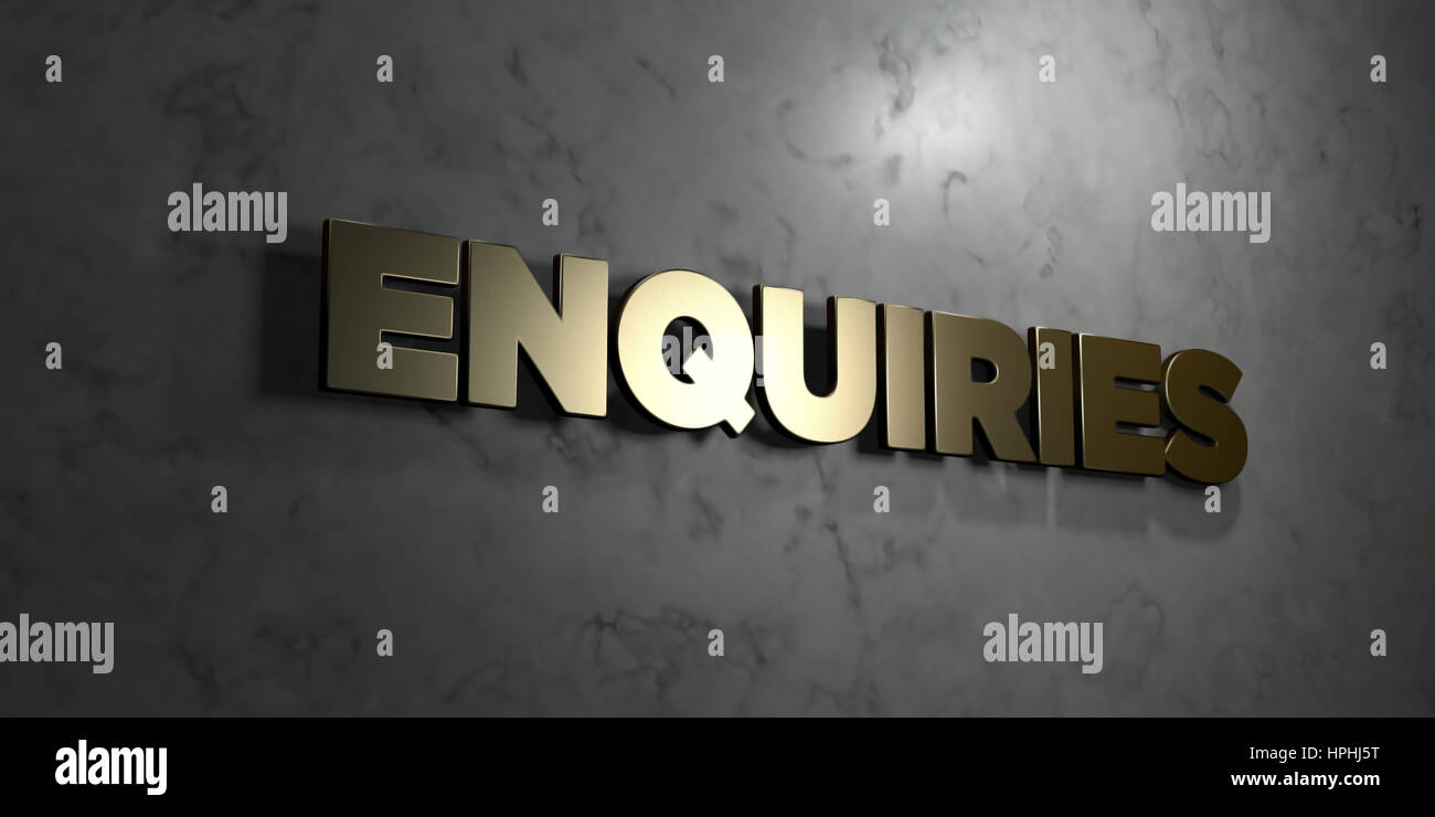 Enquiries - Gold text on black background - 3D rendered royalty free ...