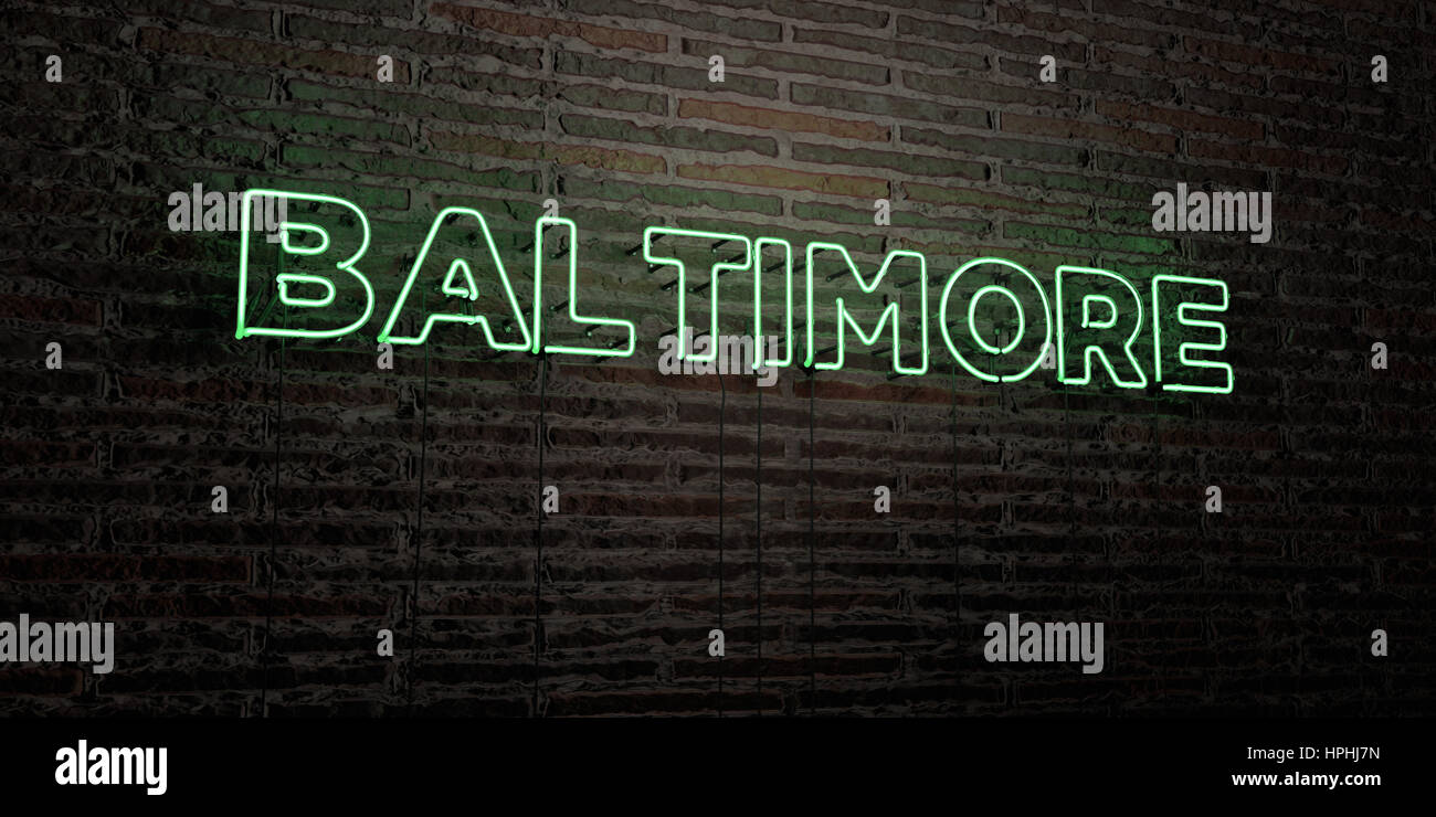 BALTIMORE -Realistic Neon Sign on Brick Wall background - 3D rendered ...