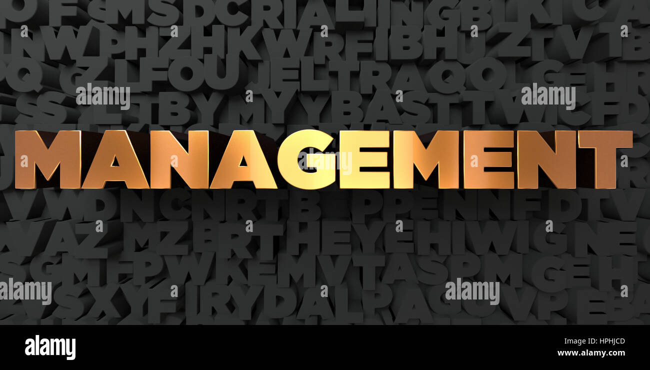 Management - Gold text on black background - 3D rendered royalty free ...