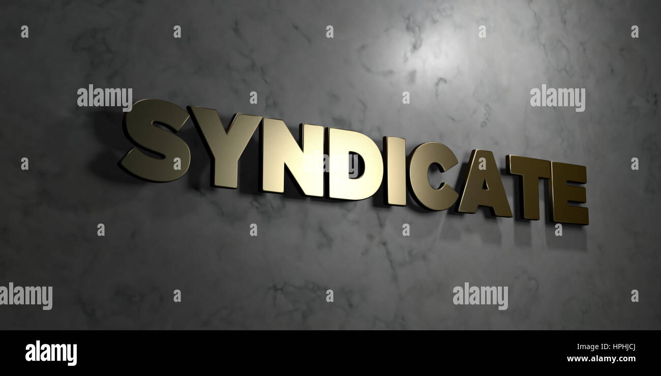 Syndicate - Gold text on black background - 3D rendered royalty free ...
