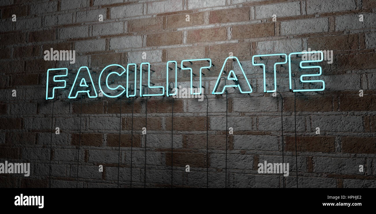 FACILITATE - Glowing Neon Sign on stonework wall - 3D rendered royalty ...