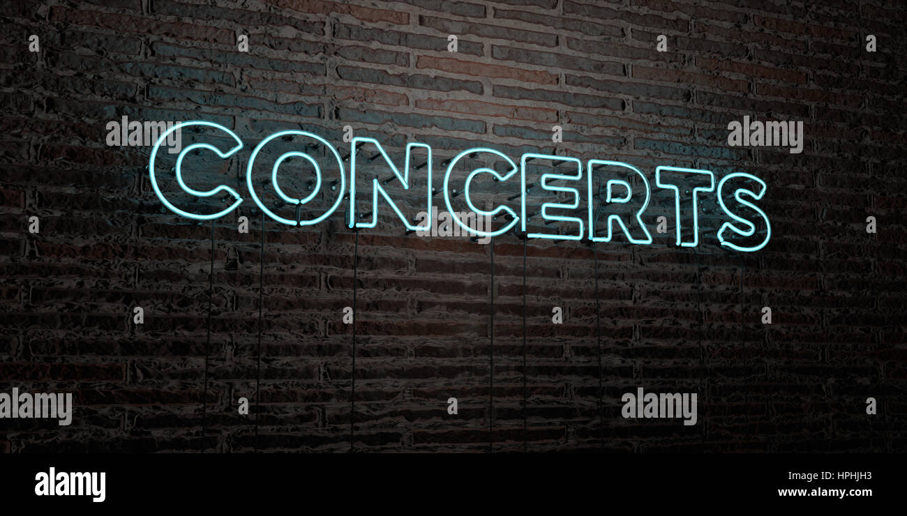 CONCERTS -Realistic Neon Sign on Brick Wall background - 3D rendered ...