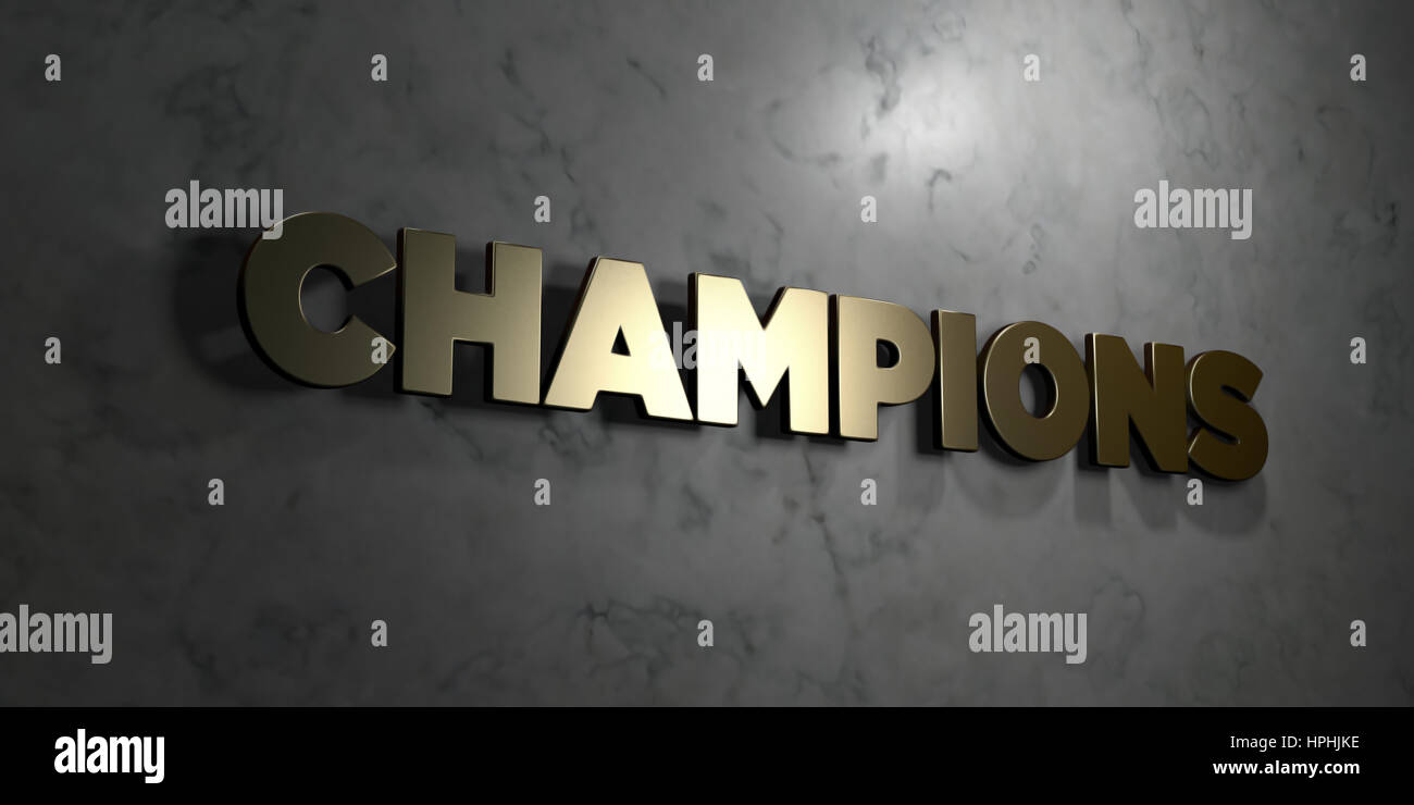 Champions - Gold text on black background - 3D rendered royalty free ...