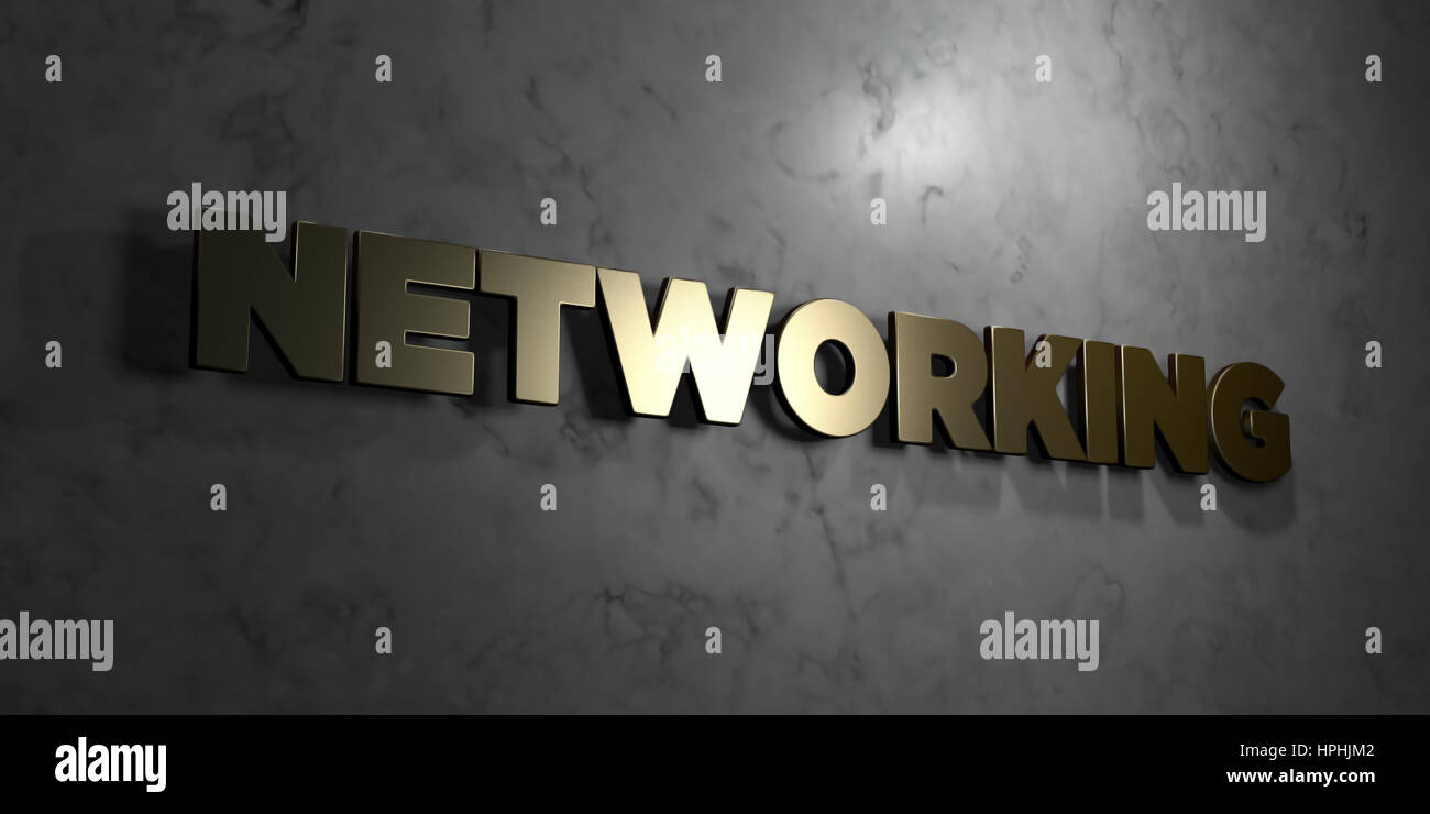 Networking - Gold text on black background - 3D rendered royalty free ...