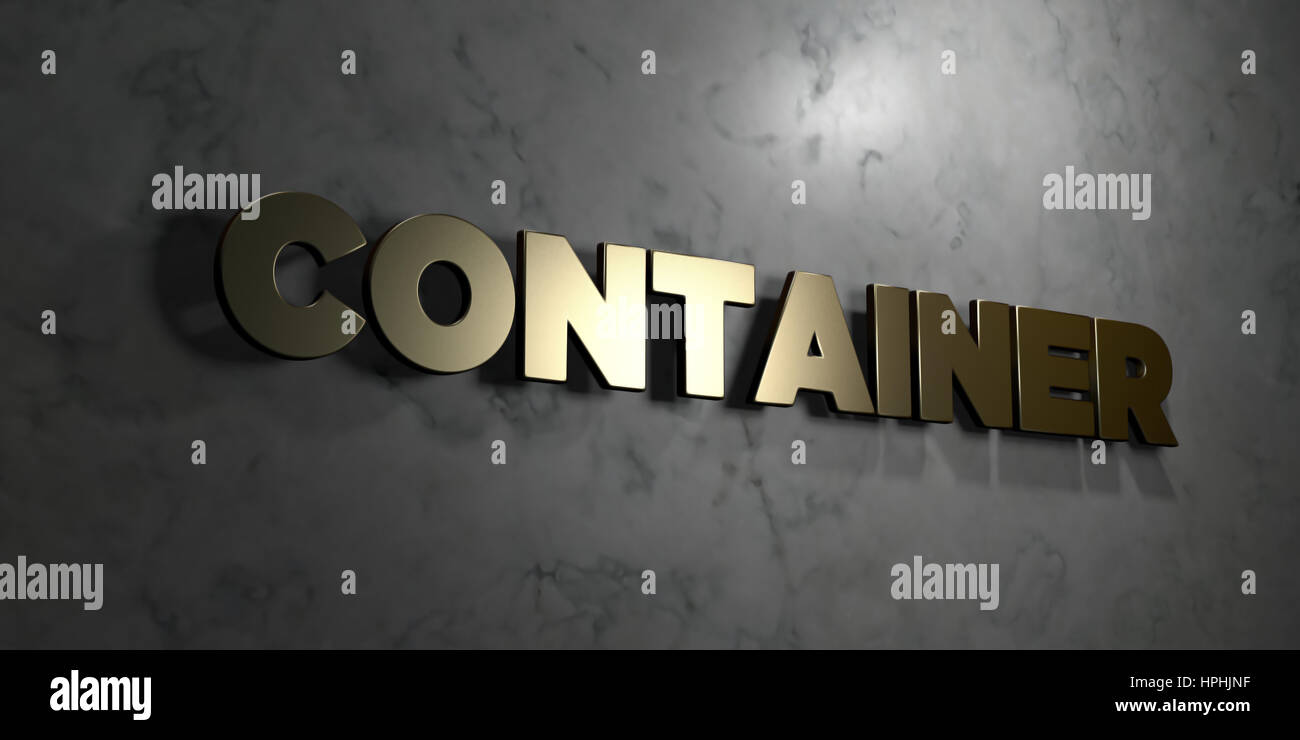 Container - Gold text on black background - 3D rendered royalty free ...