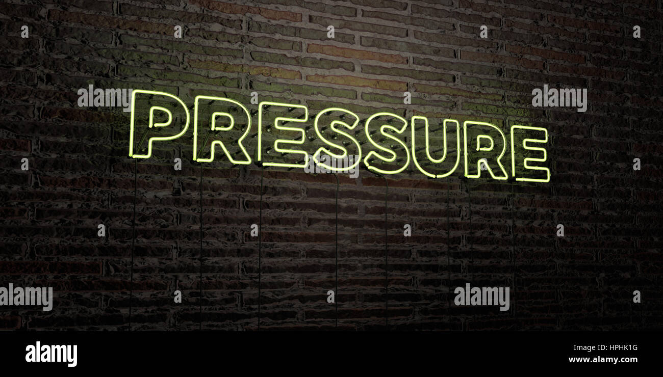 PRESSURE -Realistic Neon Sign on Brick Wall background - 3D rendered ...