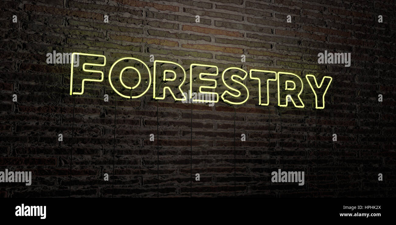 FORESTRY -Realistic Neon Sign on Brick Wall background - 3D rendered ...