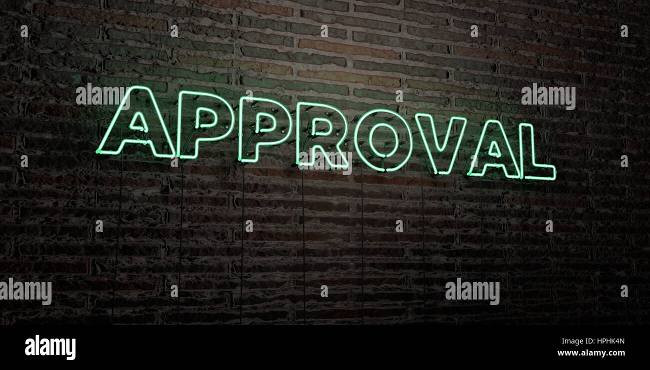 APPROVAL -Realistic Neon Sign on Brick Wall background - 3D rendered ...
