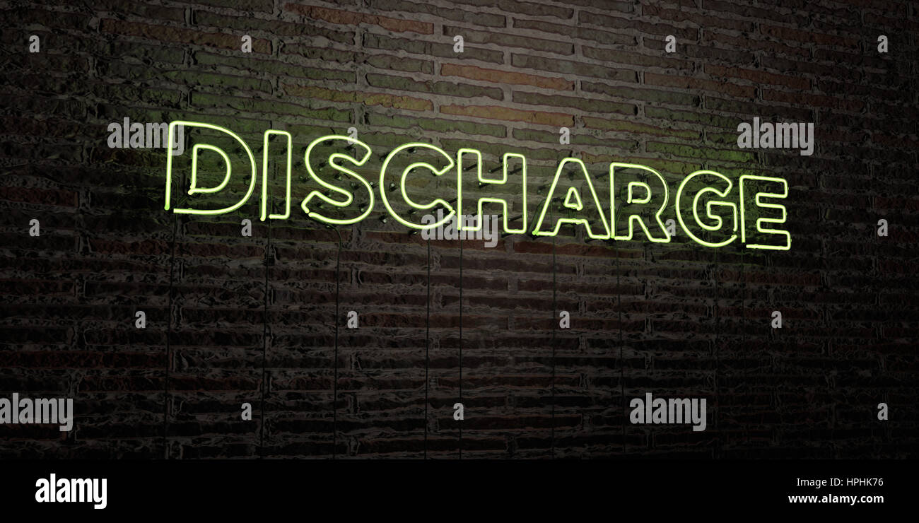 DISCHARGE -Realistic Neon Sign on Brick Wall background - 3D rendered ...
