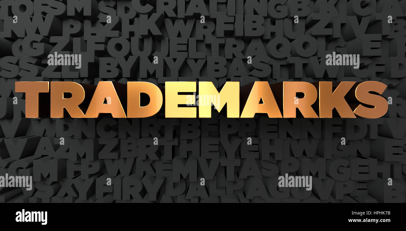 Trademarks - Gold text on black background - 3D rendered royalty free ...