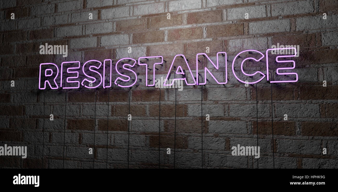 RESISTANCE - Glowing Neon Sign on stonework wall - 3D rendered royalty ...