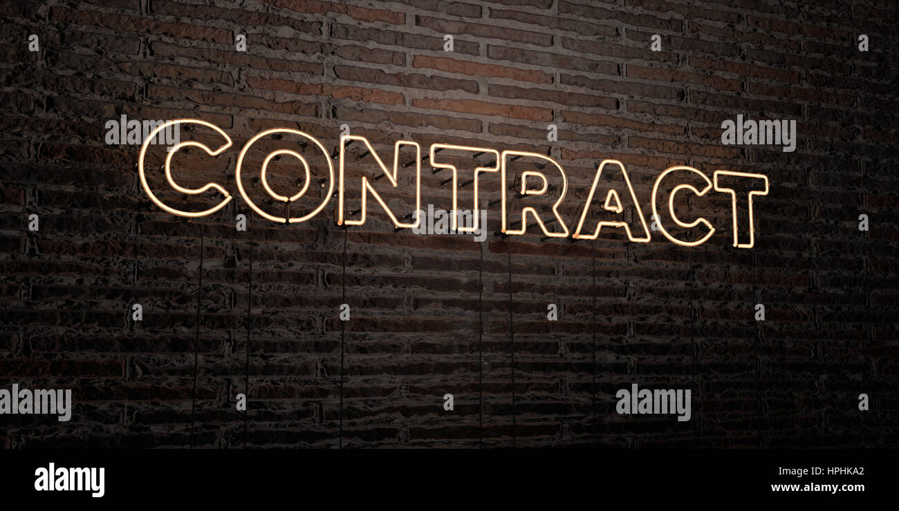 CONTRACT -Realistic Neon Sign on Brick Wall background - 3D rendered ...
