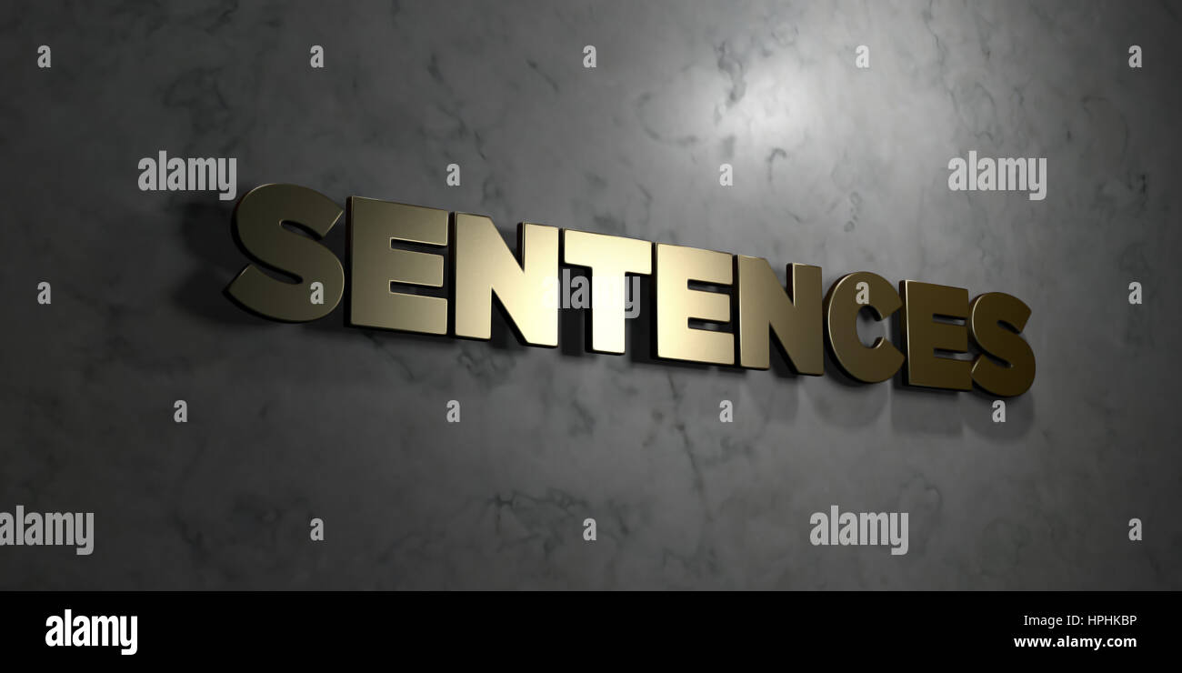 Sentences - Gold text on black background - 3D rendered royalty free ...