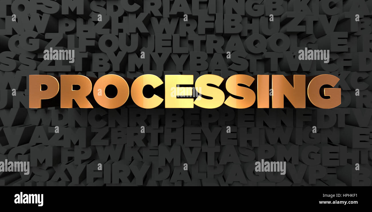 Processing - Gold text on black background - 3D rendered royalty free ...