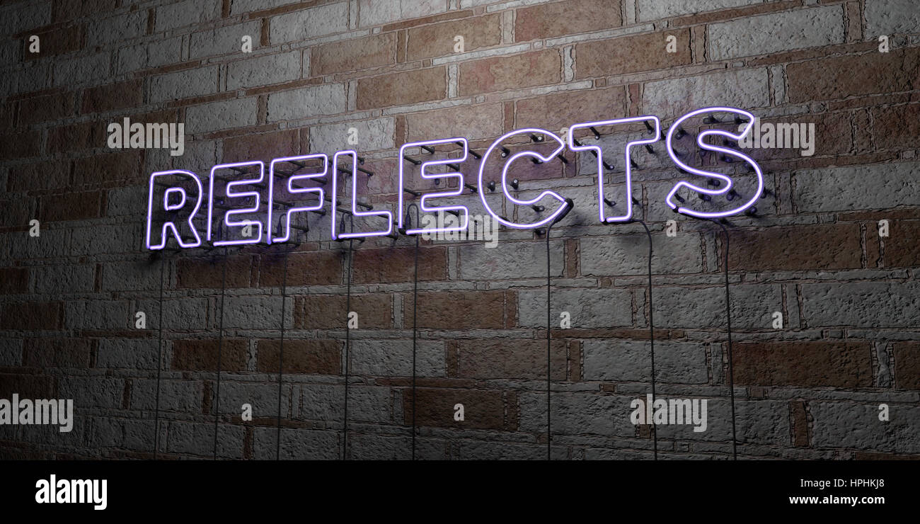 REFLECTS - Glowing Neon Sign on stonework wall - 3D rendered royalty ...