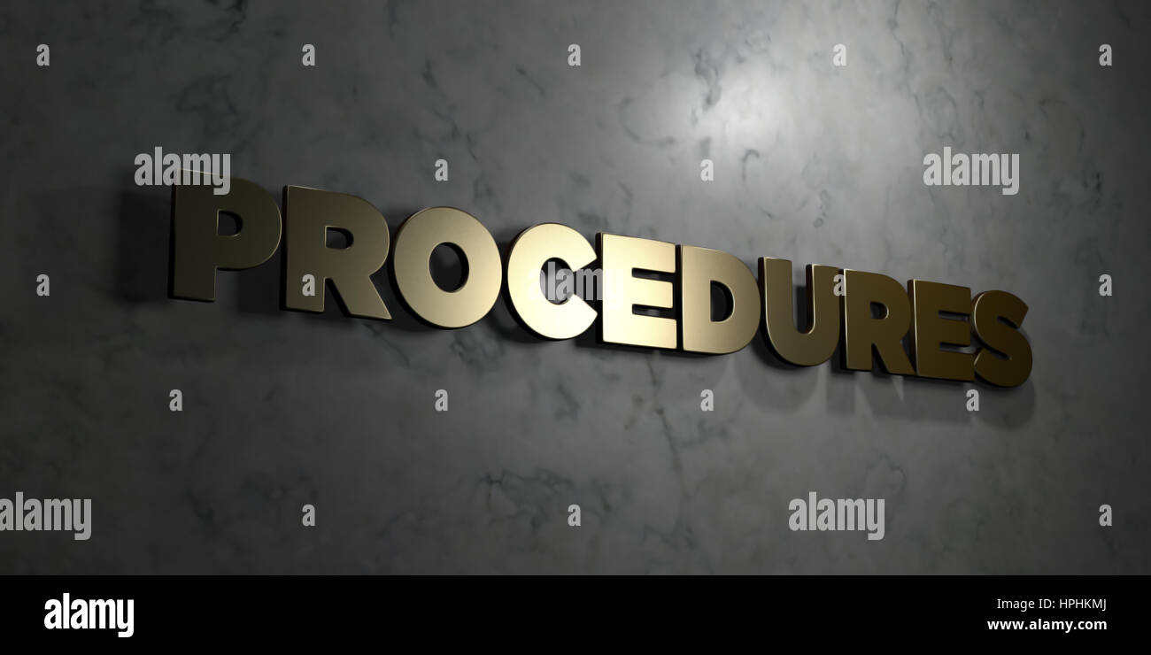 Procedures - Gold text on black background - 3D rendered royalty free ...