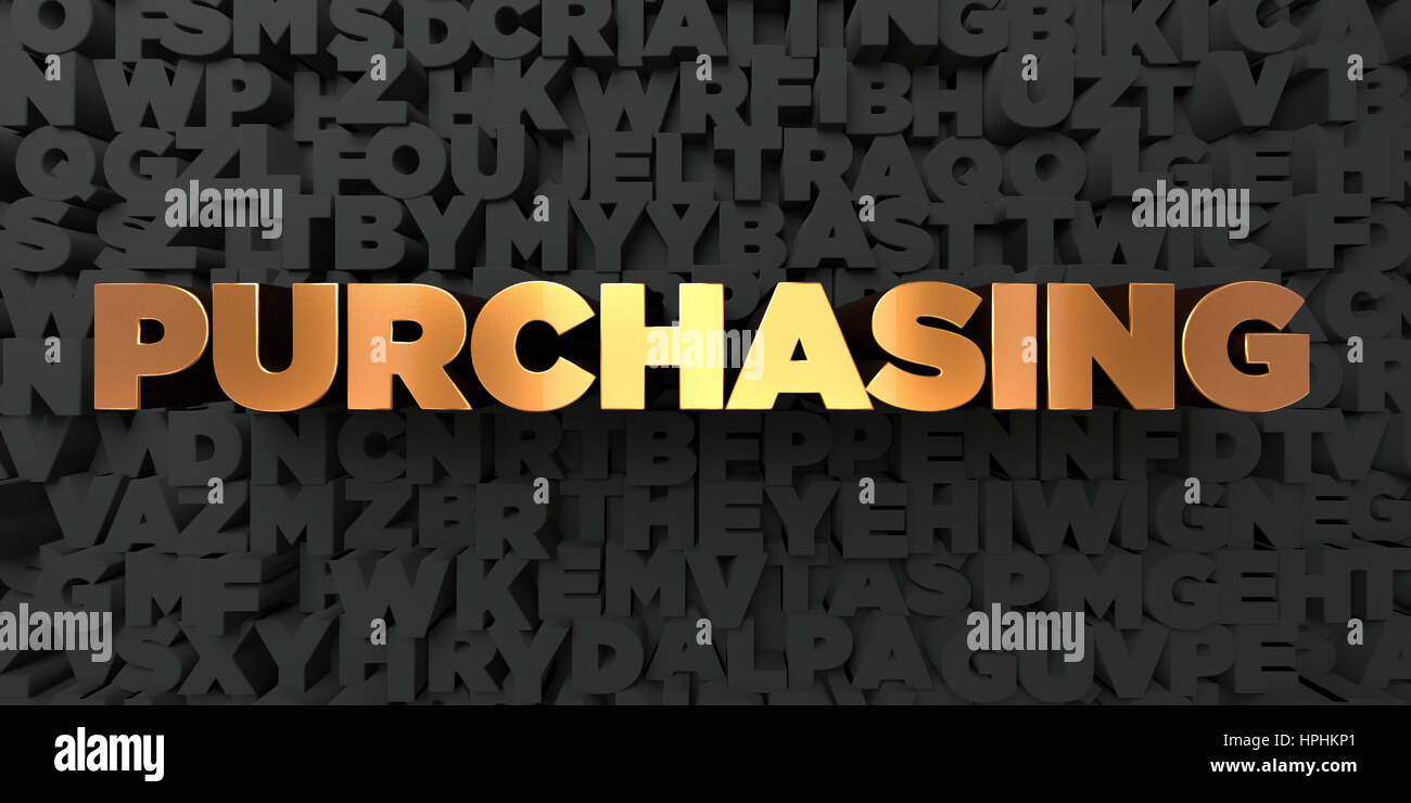 Purchasing - Gold text on black background - 3D rendered royalty free ...