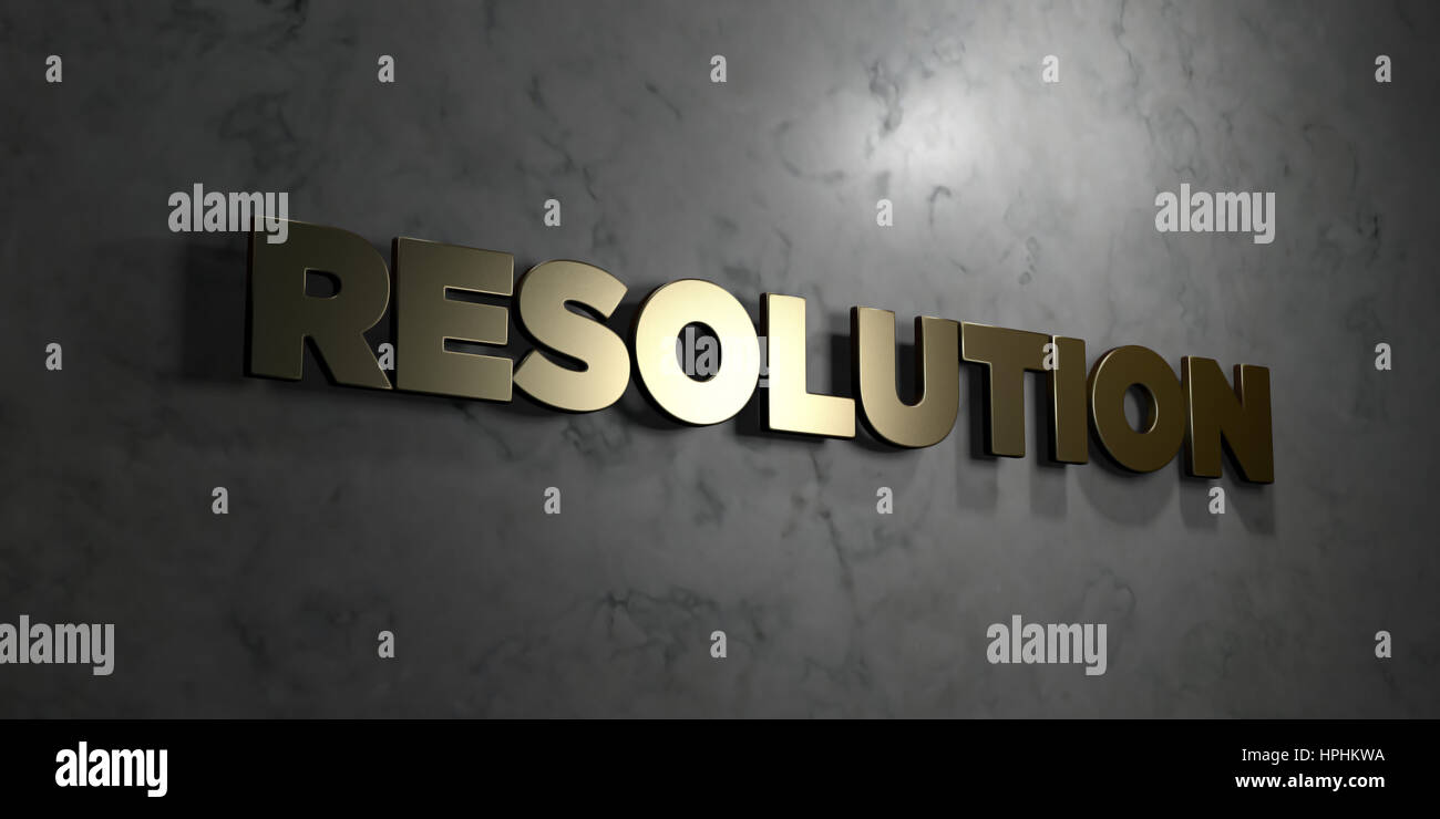 Resolution - Gold text on black background - 3D rendered royalty free ...