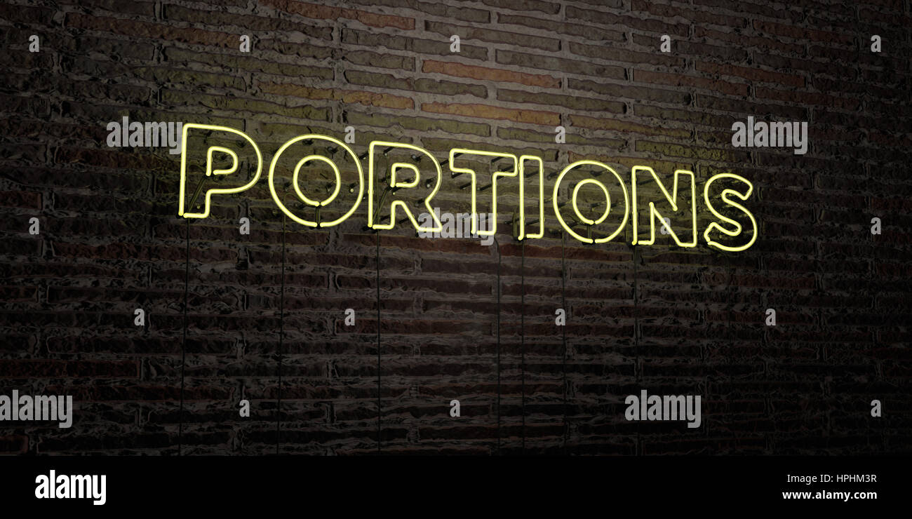 PORTIONS -Realistic Neon Sign on Brick Wall background - 3D rendered ...