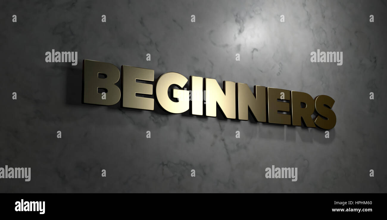 Beginners - Gold text on black background - 3D rendered royalty free ...