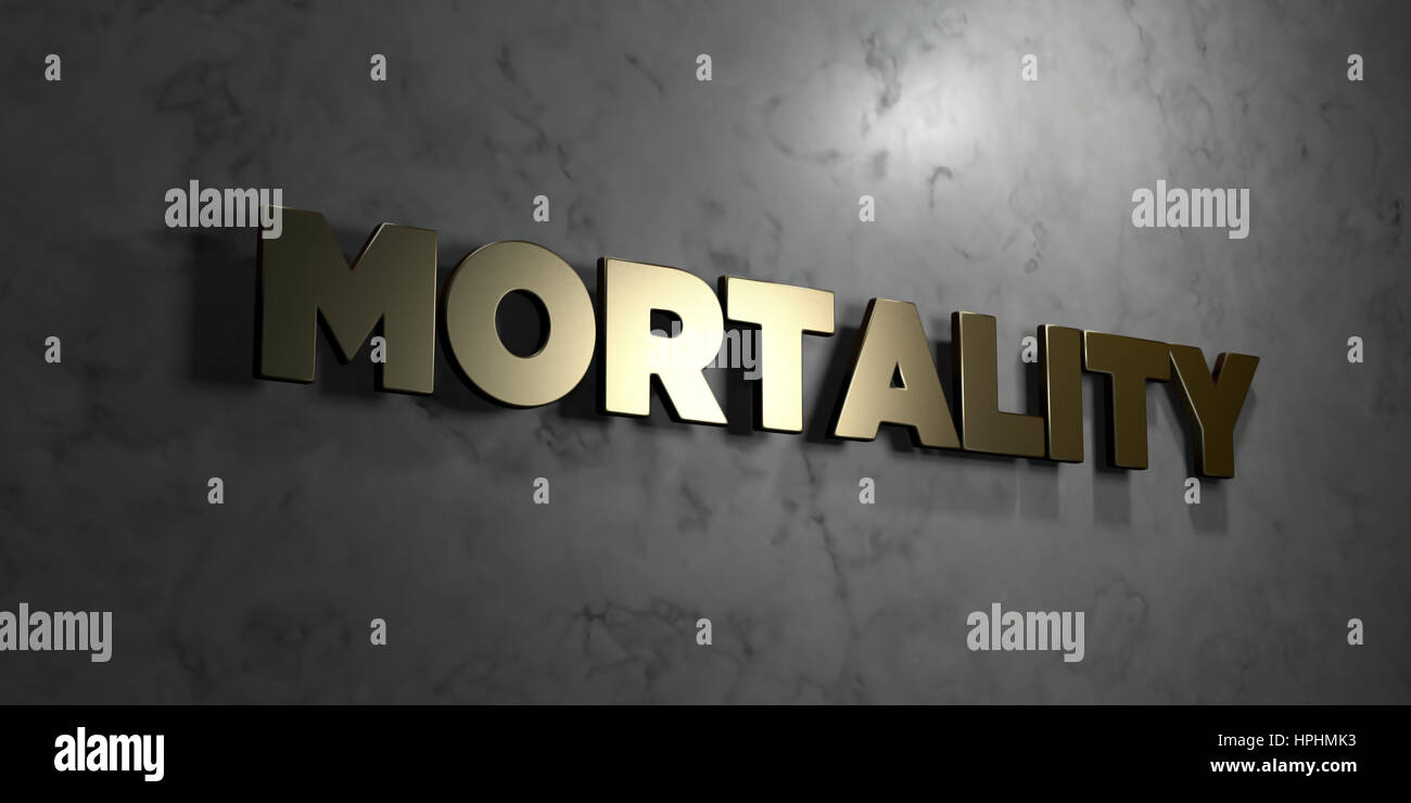 Mortality - Gold text on black background - 3D rendered royalty free ...