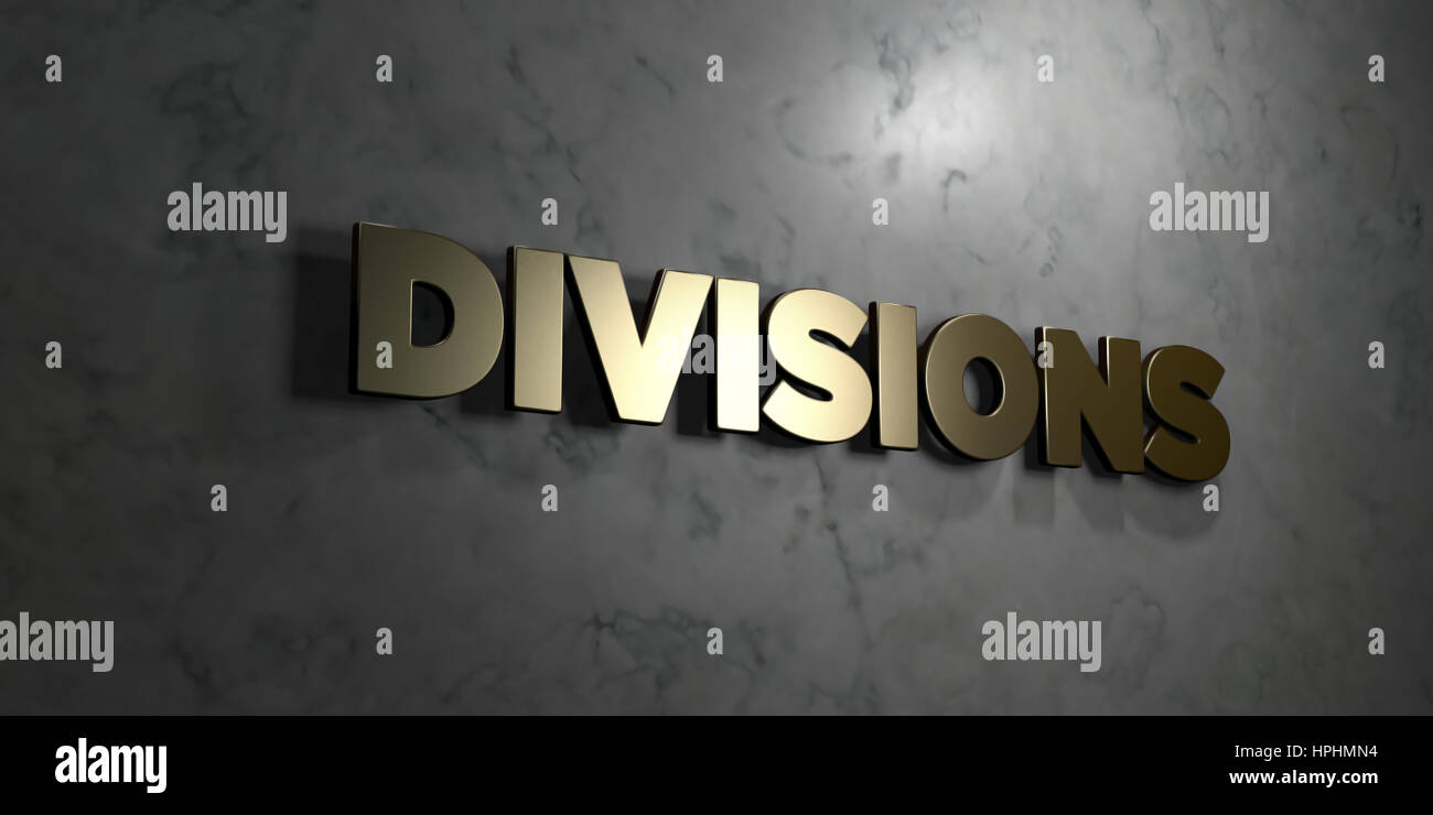 Divisions - Gold text on black background - 3D rendered royalty free ...