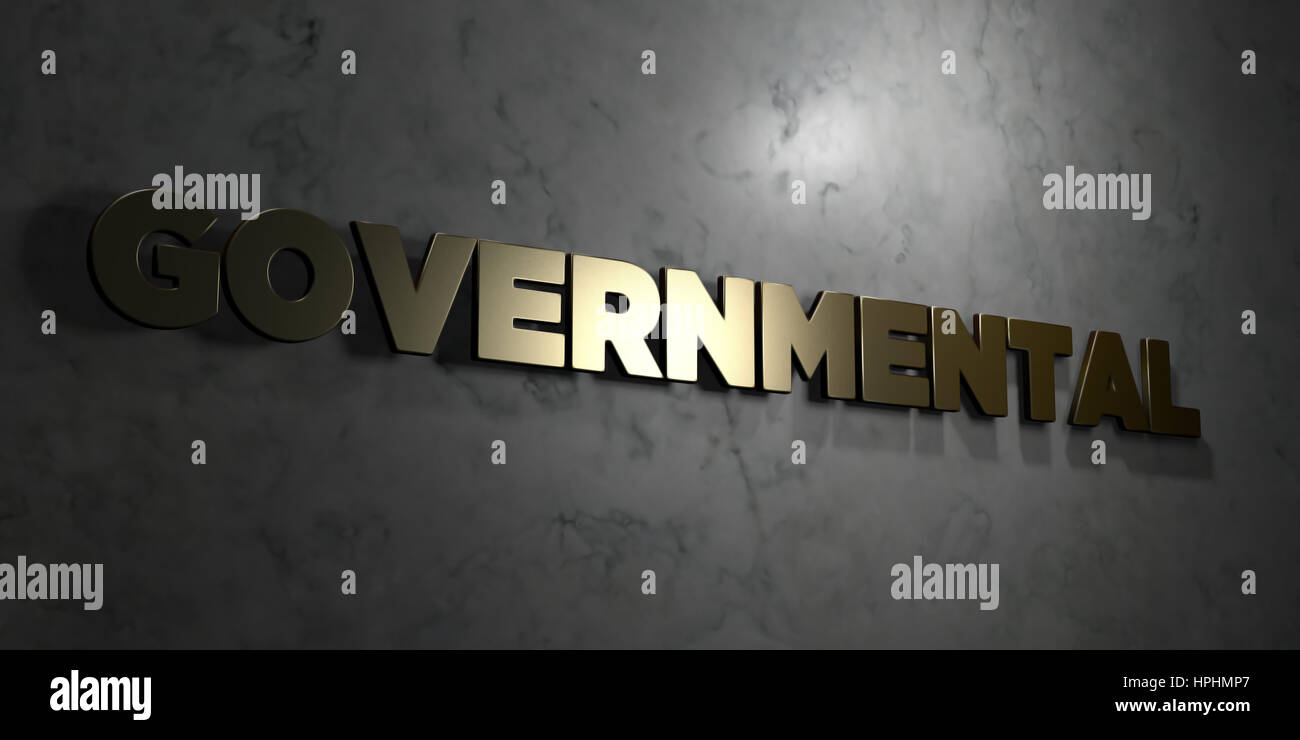 Governmental - Gold text on black background - 3D rendered royalty free ...