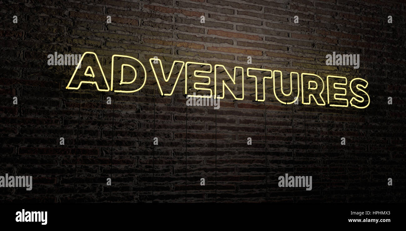 ADVENTURES -Realistic Neon Sign on Brick Wall background - 3D rendered ...