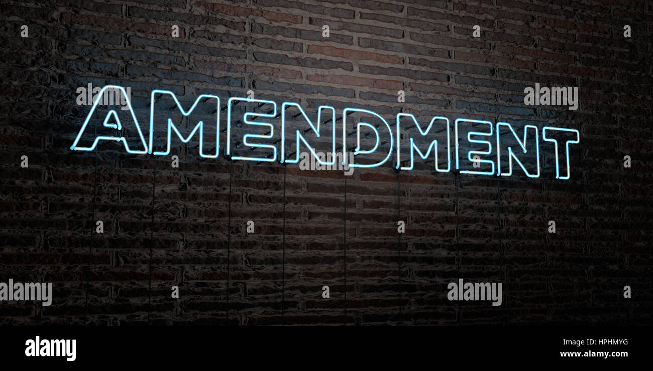 AMENDMENT -Realistic Neon Sign on Brick Wall background - 3D rendered ...