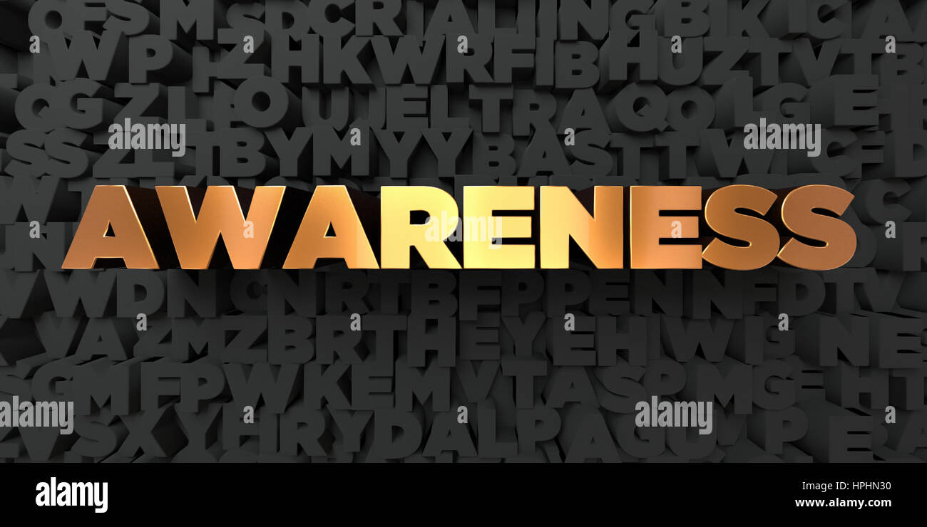 Awareness - Gold text on black background - 3D rendered royalty free ...